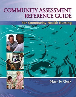 Community Assessment Reference Guide for Community Health Nursing ...
