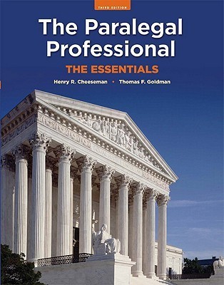 The Paralegal Professional: The Essentials by Thomas F. Goldman | Goodreads