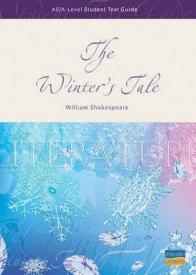 Winter's Tale (As/A-level Student Text Guides) by Peter Malin | Goodreads