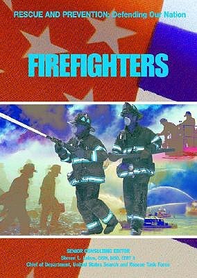 Firefighters (Rescue and Prevention) by Brenda Ralph Lewis | Goodreads