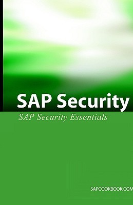 SAP Security: SAP Security Essentials by Jim Stewart | Goodreads