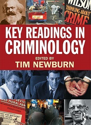 Key Readings in Criminology by Tim Newburn | Goodreads