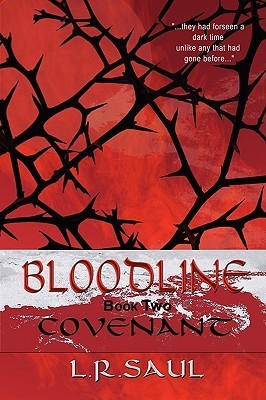 Covenant (Bloodline #2) by L.R. Saul | Goodreads