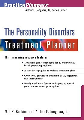 The Personality Disorders Treatment Planner by Neil R. Bockian | Goodreads