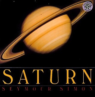 Saturn by Seymour Simon | Goodreads