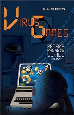 Virus Games (Peter's Packets Series) - Mom's Choice Award Winner by G.L ...