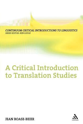A Critical Introduction to Translation Studies by Jean Boase-Beier ...