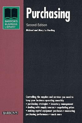 Purchasing (Barron's Business Library Series) by Michael Harding ...
