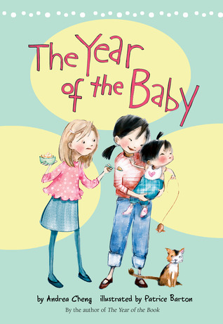 The Year of the Baby (Anna Wang, #2) by Andrea Cheng | Goodreads