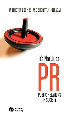 Coombs Public Relations Society by W. Timothy Coombs | Goodreads