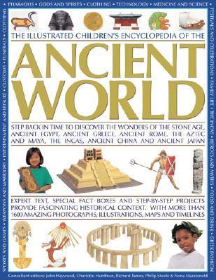 The Illustrated Children's Encyclopedia of the Ancient World: Step back ...