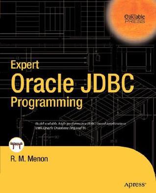 Expert Oracle JDBC Programming by R.M. Menon | Goodreads