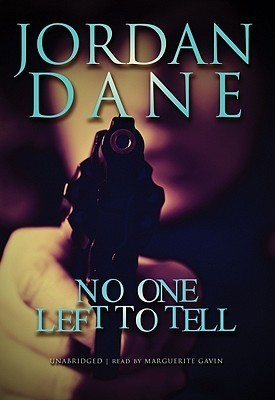 No One Left to Tell by Dane | Goodreads