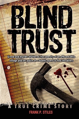 Blind Trust by Frank P. Stiles | Goodreads