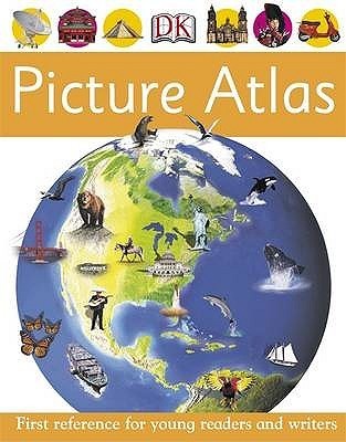 Dk Picture Atlas by Chris Oxlade Anita Ganeri | Goodreads