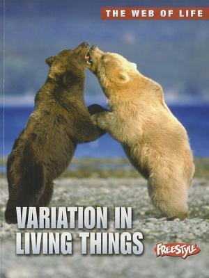 Variation in Living Things by Robert Snedden | Goodreads