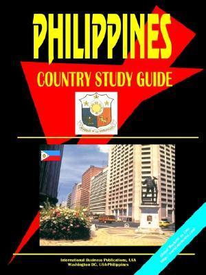 Philippines: Country Study Guide by USA International Business ...