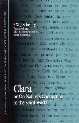 Clara: or, On Nature's Connection to the Spirit World by Friedrich ...