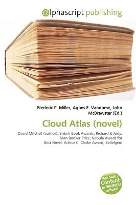 Cloud Atlas (Novel) by Frederic P. Miller | Goodreads