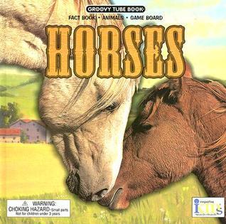 Horses (Groovy Tubes) by Susan Ring | Goodreads