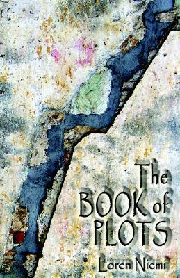 The Book of Plots by Loren Niemi | Goodreads