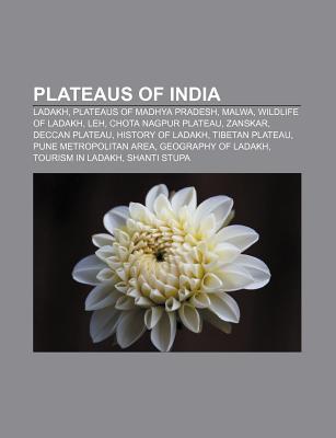 Plateaus of India: Ladakh, Plateaus of Madhya Pradesh, Malwa, Wildlife ...