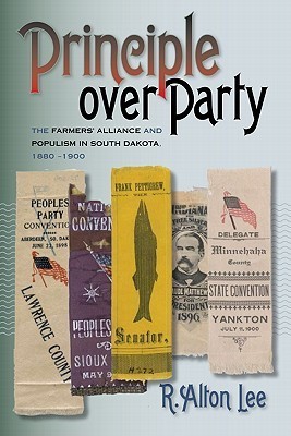 Principle Over Party: The Farmers' Alliance and Populism in South ...