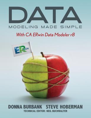 Data Modeling Made Simple with CA ERwin Data Modeler r8 by Donna ...
