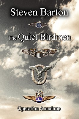 The Quiet Birdmen: Blood, Sweat & Tears by Steven Barton | Goodreads