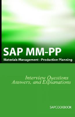 SAP MM / PP Interview Questions, Answers, and Explanations: SAP ...