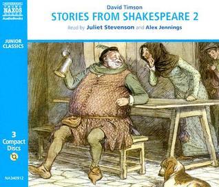 Stories from Shakespeare 2 by David Timson | Goodreads