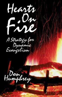 Hearts On Fire by Don Humphrey | Goodreads