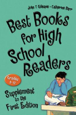 Best Books for High School Readers, Supplement to the First Edition ...