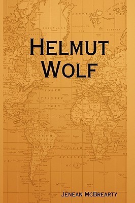 Helmut Wolf by Jenean McBrearty | Goodreads