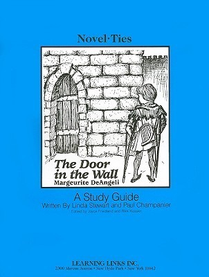 The Door in the Wall Novel-Ties Study Guide by Marguerite de Angeli ...