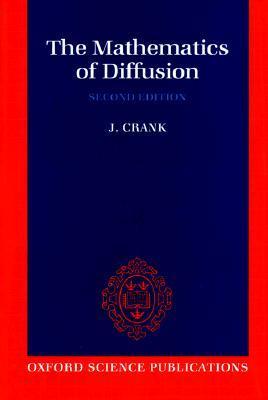 The Mathematics of Diffusion by John Crank | Goodreads