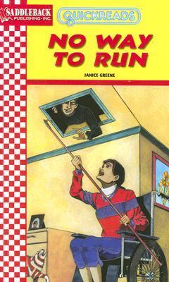 No Way to Run (Quickreads) by Janice Greene | Goodreads