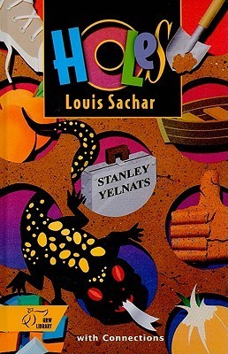 Holes (with "Connections") by Louis Sachar | Goodreads