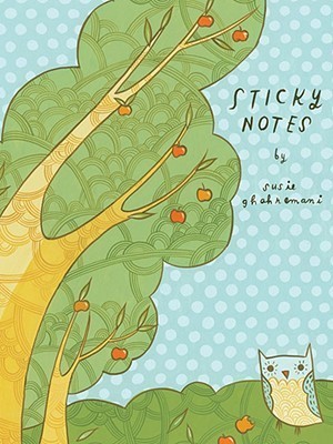 Orchard Owls Sticky Notes by Susie Ghahremani | Goodreads