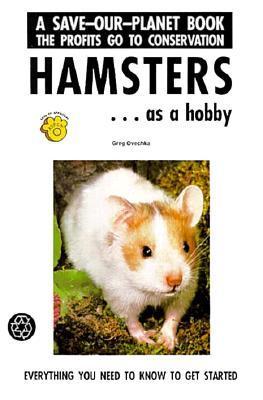 Hamsters...Getting Started by Greg Ovechka | Goodreads