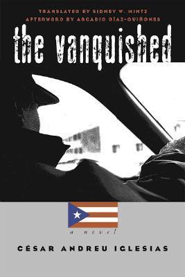 The Vanquished by César Andreu Iglesias | Goodreads