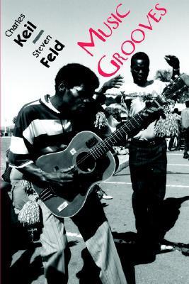 Music Grooves by Charles Keil | Goodreads