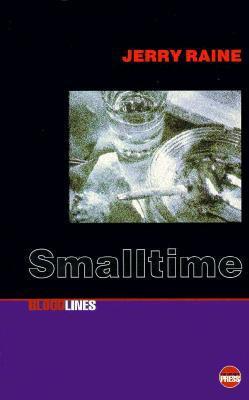 Smalltime (Bloodlines Series) by Jerry Raine | Goodreads