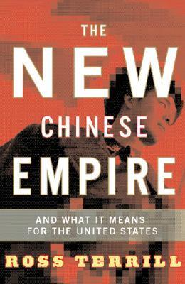 The New Chinese Empire: And What It Means For The United States by Ross ...
