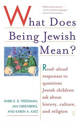 What Does Being Jewish Mean?: Read-Aloud Responses to Questions Jewish ...