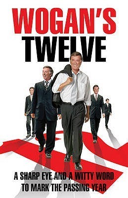 Wogan's Twelve by Terry Wogan | Goodreads