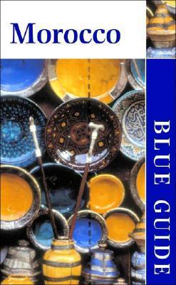 Blue Guide Morocco (Blue Guides) by Jane Holliday | Goodreads