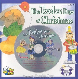 The Twelve Days of Christmas (Read & Sing Along) by Dorothy Stott ...