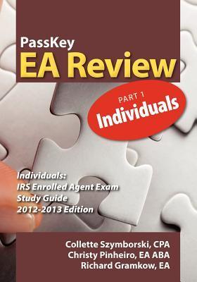 PassKey EA Review Part 1: Individuals: IRS Enrolled Agent Study Guide ...
