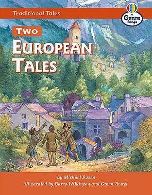 Two European Tales (Literacy Land) by Michael Rosen | Goodreads